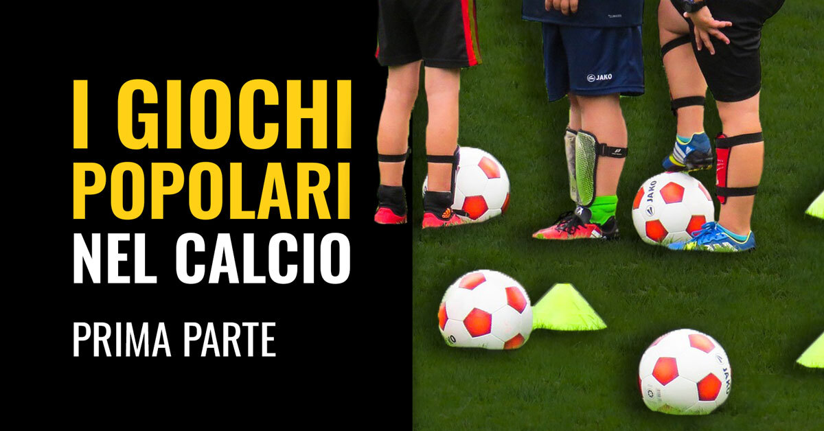 I giochi popolari nel calcio - Prima parte | YouCoach